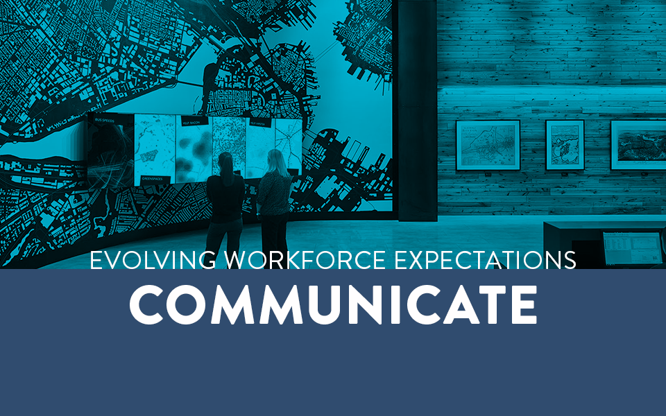 Evolving Workforce Expectations: How streamlined communication can lead ...